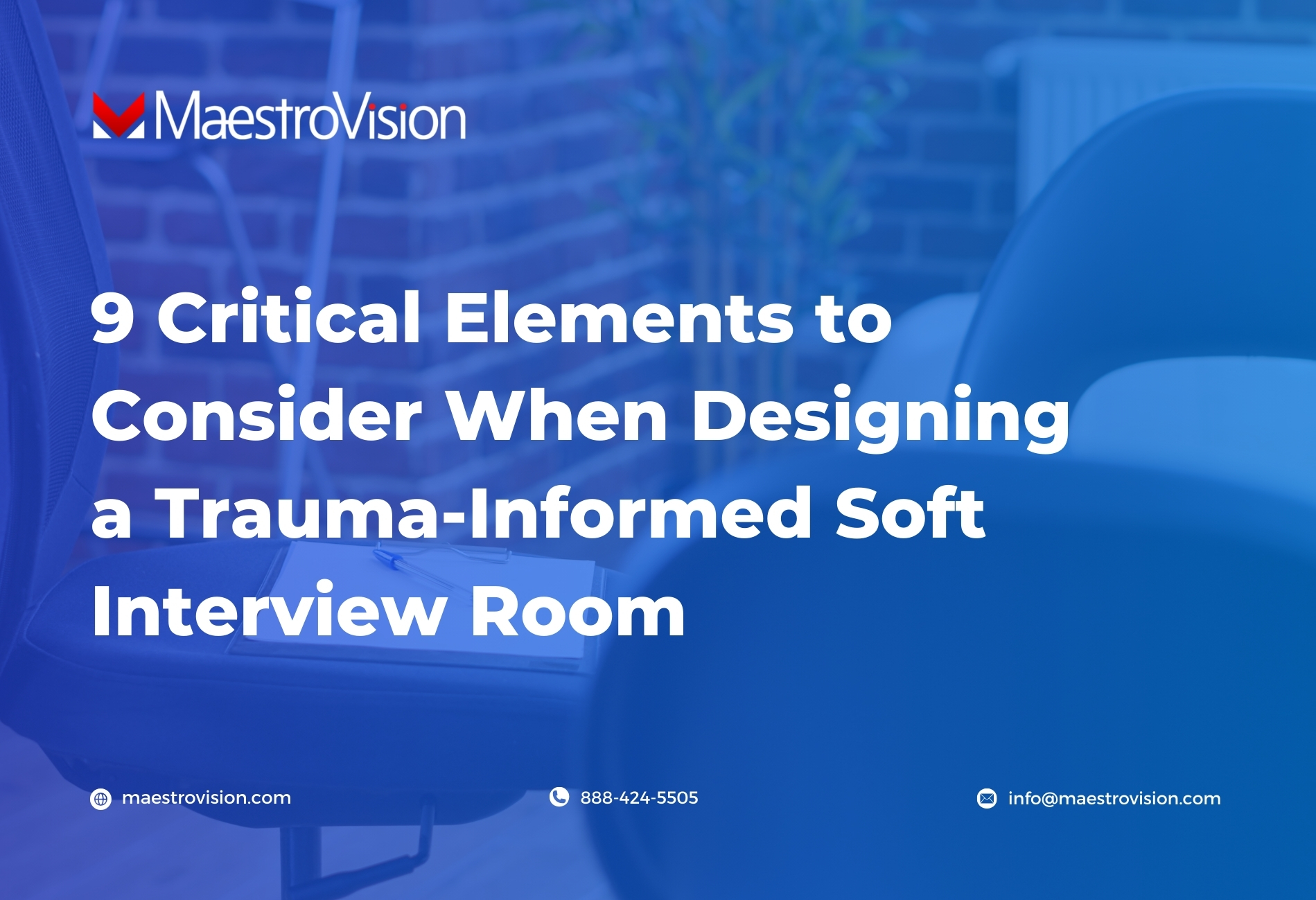 Key Ingredients for Your Agency’s Trauma-Informed Soft Interview Room ...
